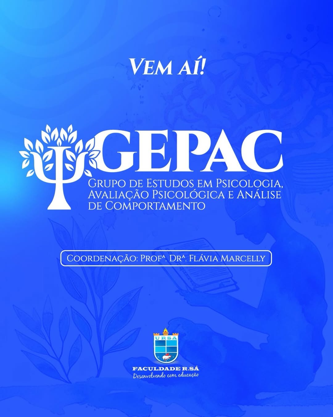 Faculdade R.Sá abre inscrições para grupo de estudos GEPAC no curso de ...
